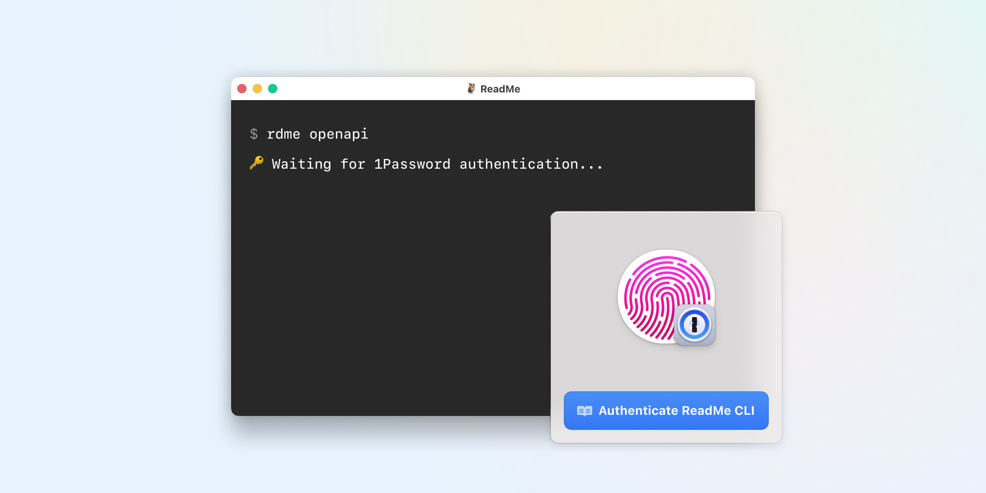 Authenticating Into ReadMe’s CLI With 1Password ☝️